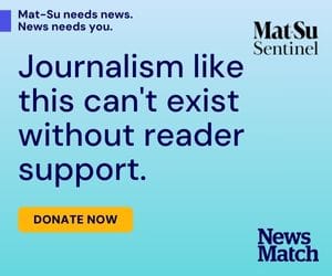 Mat-Su Sentinel | Mat-Su Valley News